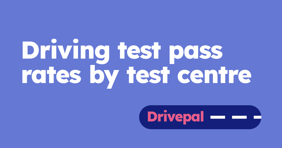 Driving test pass rates by test centre | Drivepal
